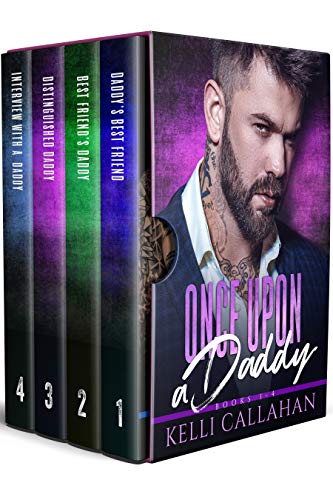 Once Upon a Daddy Box Set (Once Upon a Daddy, #1-4) by Kelli Callahan | Goodreads