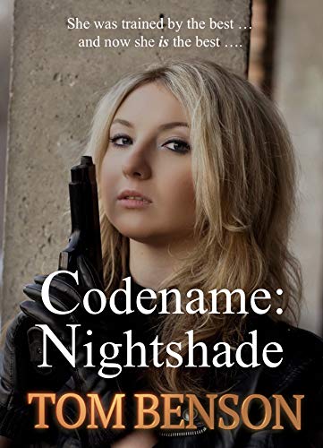 Codename: Nightshade by Tom Benson | Goodreads