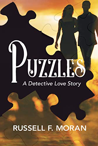 Puzzles : A Detective Love Story by Russell Moran | Goodreads