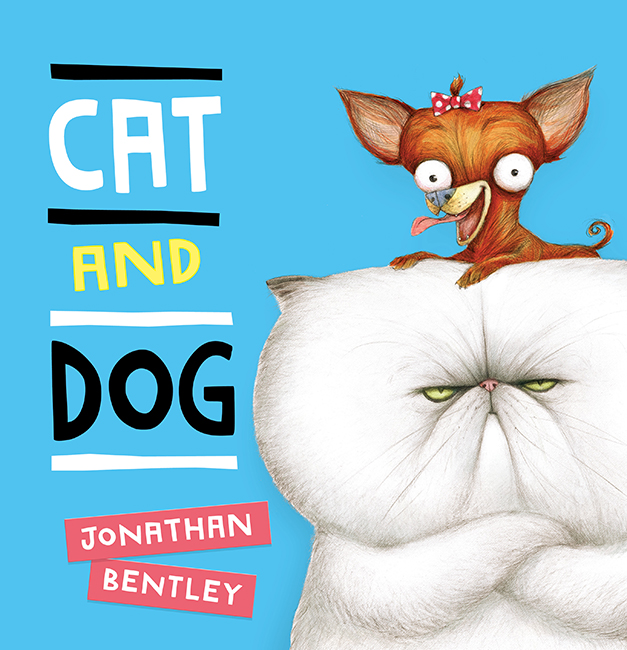 Cat and Dog by Jonathan Bentley | Goodreads