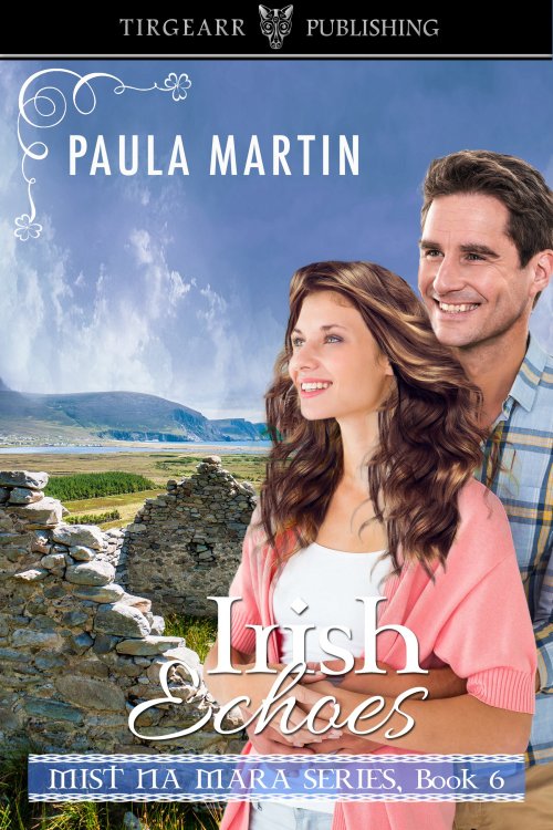 Irish Echoes (Mist na Mara #6) by Paula Martin | Goodreads