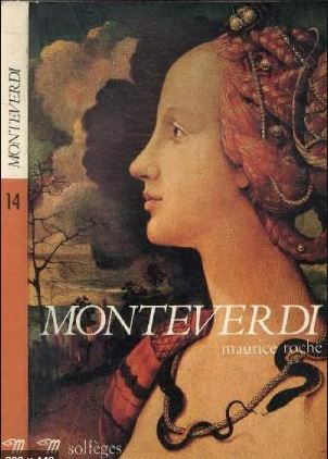 Monteverdi by Maurice Roche | Goodreads
