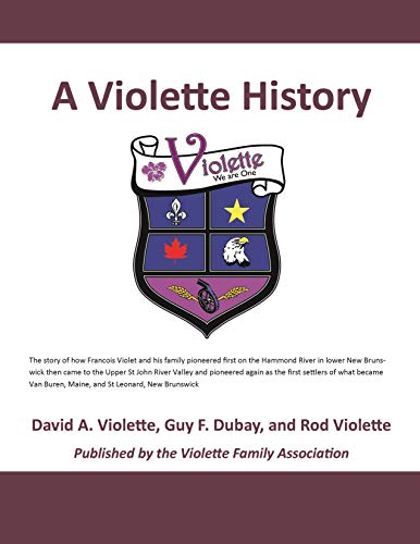 A Violette History by David A. Violette | Goodreads