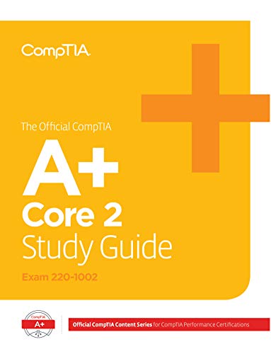 The Official CompTIA A+ Core 2 Study Guide by James Pengelly | Goodreads