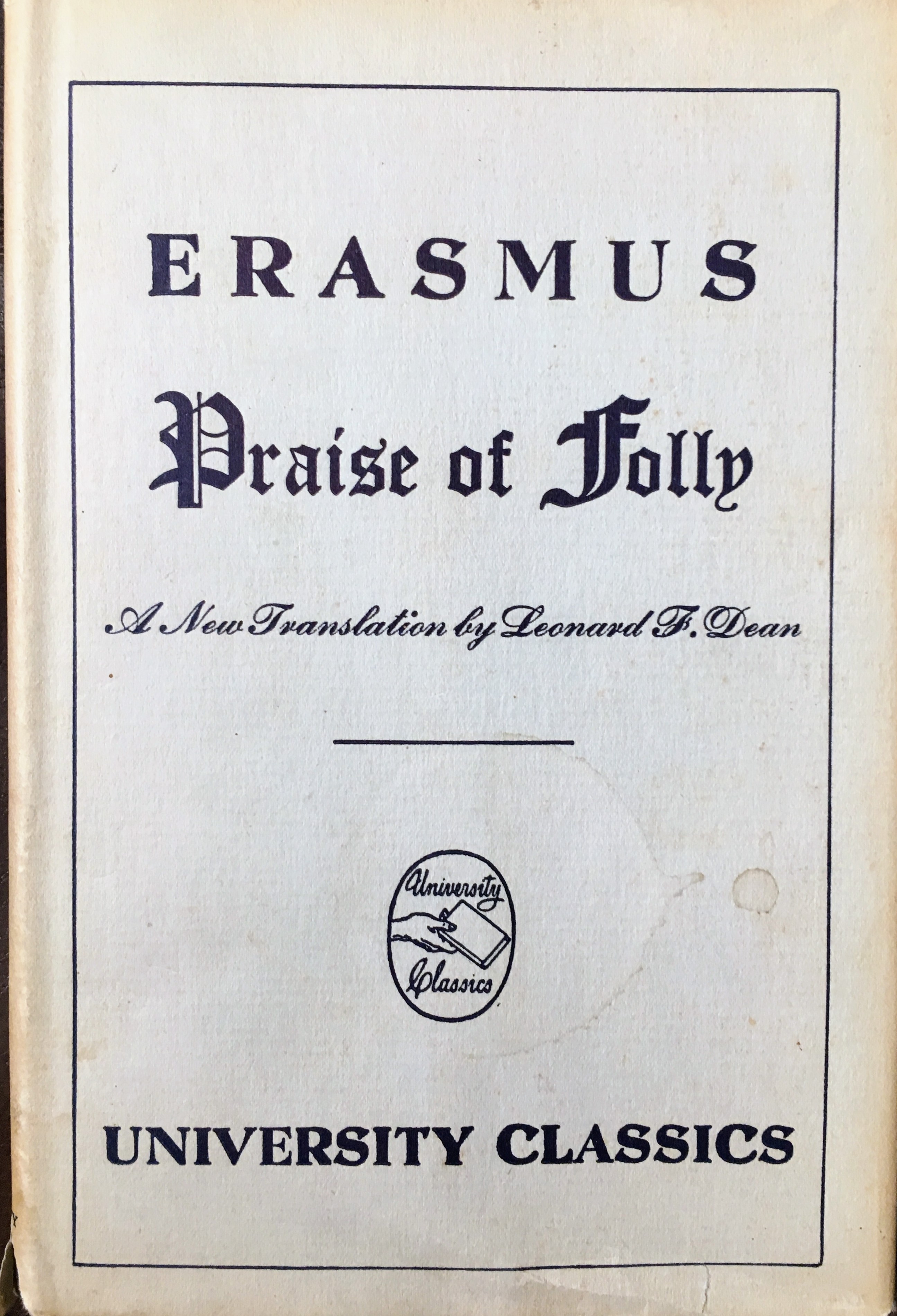 The Praise of Folly by Erasmus | Goodreads