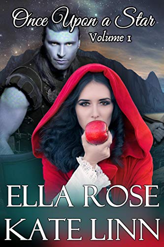 Once Upon a Star Vol. 1 (Once Upon a Star, #1) by Ella Rose | Goodreads