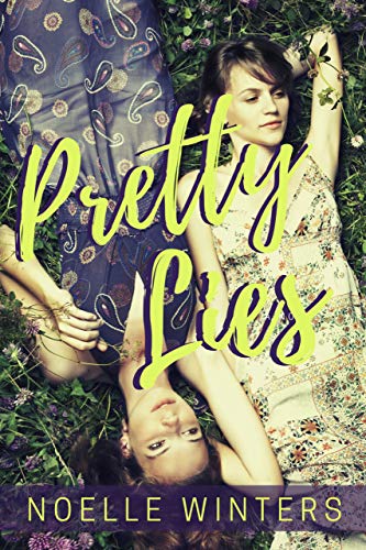 Pretty Lies by Noelle Winters | Goodreads