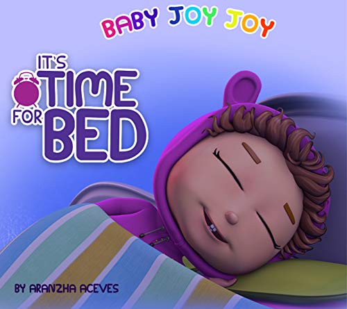Baby Joy Joy Time For Bed by Aranzha Aceves | Goodreads