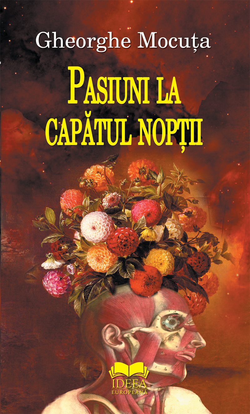 Pasiuni la capătul nopţii by Gheorghe Mocuța | Goodreads