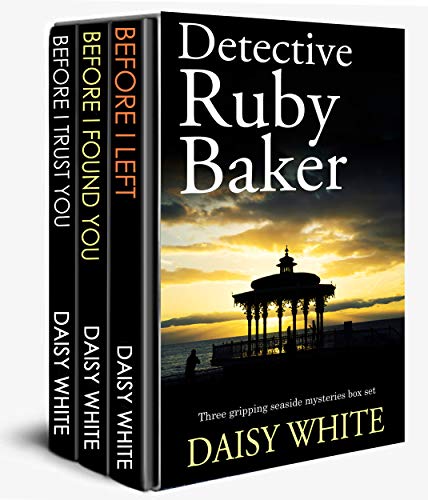 Detective Ruby Baker: Three Seaside Mysteries Box Set by Daisy White ...