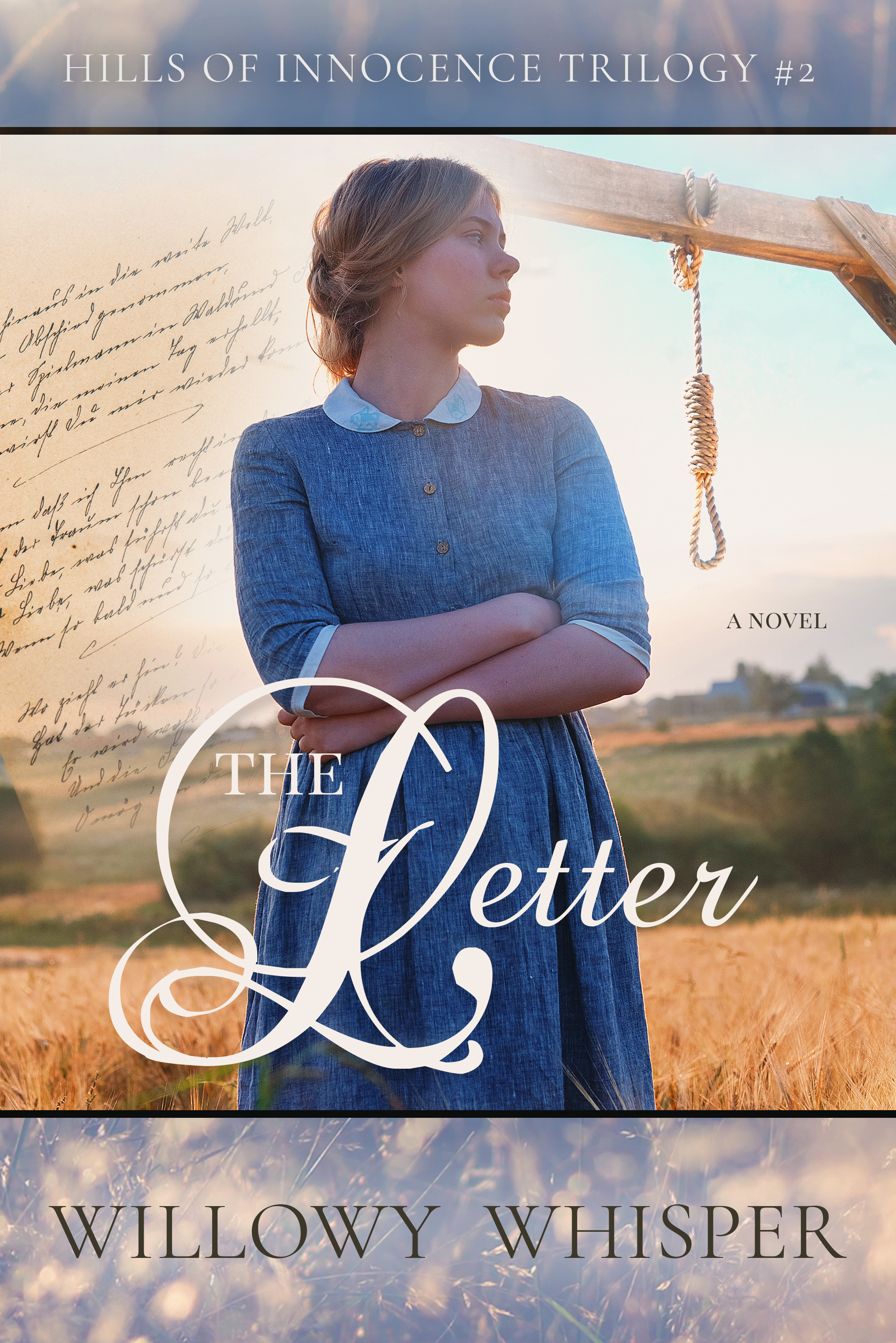 The Letter (Hills of Innocence Trilogy #2) by Willowy Whisper | Goodreads
