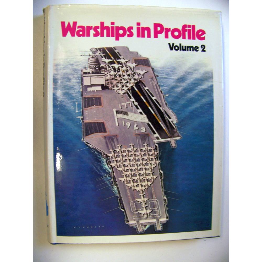 Warships in Profile, Vol 2 by John Wingate | Goodreads
