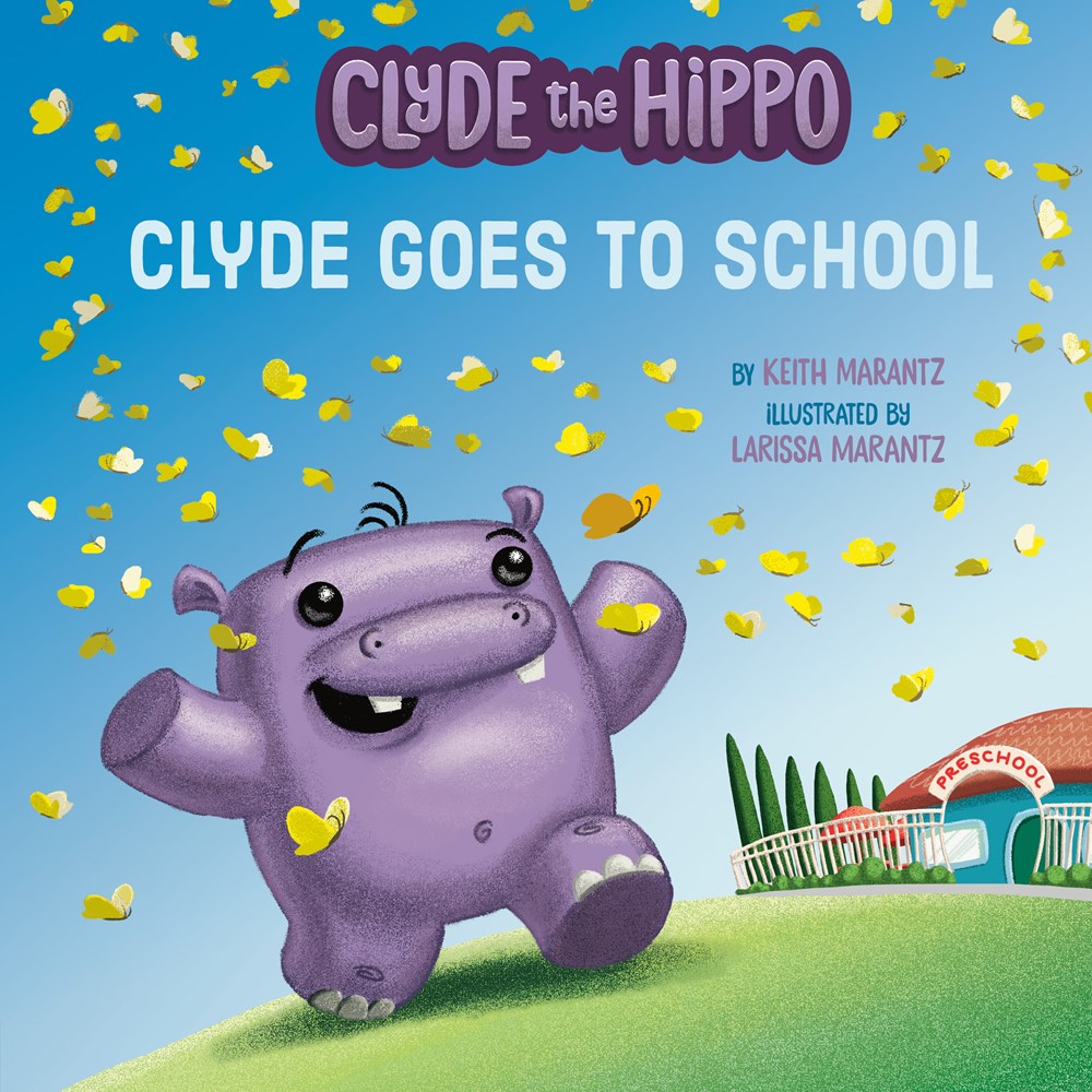 Clyde Goes to School by Keith Marantz | Goodreads