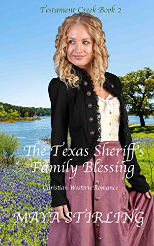 The Texas Sheriff’s Family Blessing by Maya Stirling | Goodreads