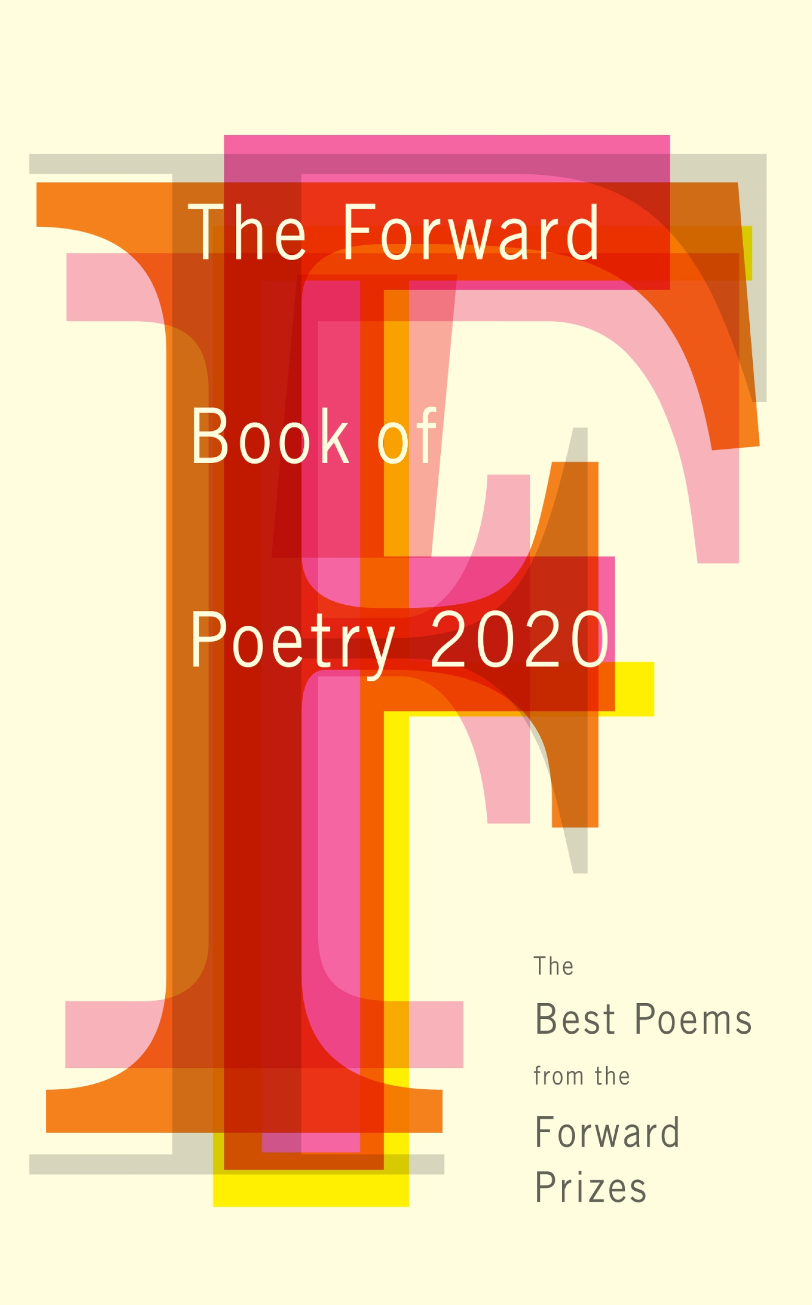 The Forward Book of Poetry 2020 (Faber Poetry) by Various | Goodreads