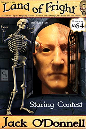 Staring Contest (Land of Fright Book 64) by Jack O'Donnell | Goodreads
