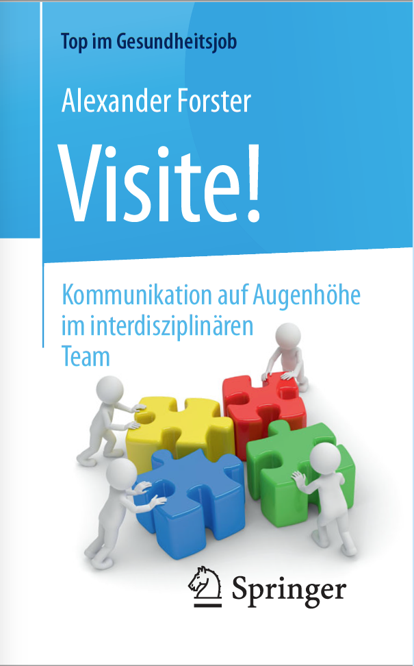 Visite! – Kommunikation auf Augenhöhe im interdisziplinären Team by ...