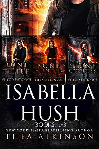 Isabella Hush Series Box Set Collection: books 1-3 by Thea Atkinson | Goodreads