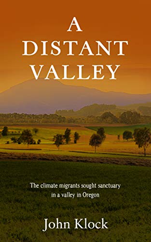 A Distant Valley by John Klock | Goodreads
