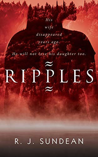 Ripples by RJ Sundean | Goodreads