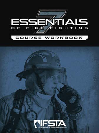 Essentials of Fire Fighting Course Workbook by IFSTA | Goodreads