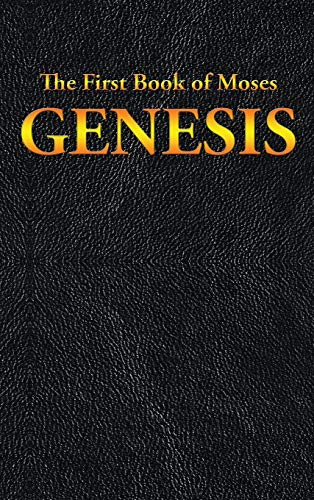 GENESIS: The First Book of Moses by Anonymous | Goodreads