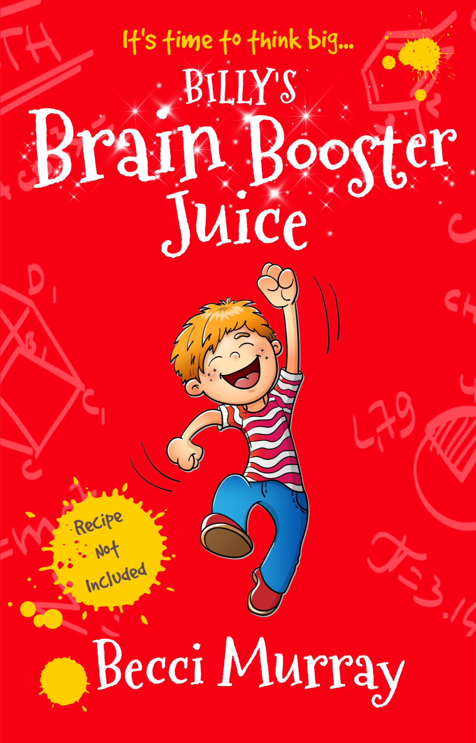 Billy's Brain Booster Juice by Becci Murray | Goodreads