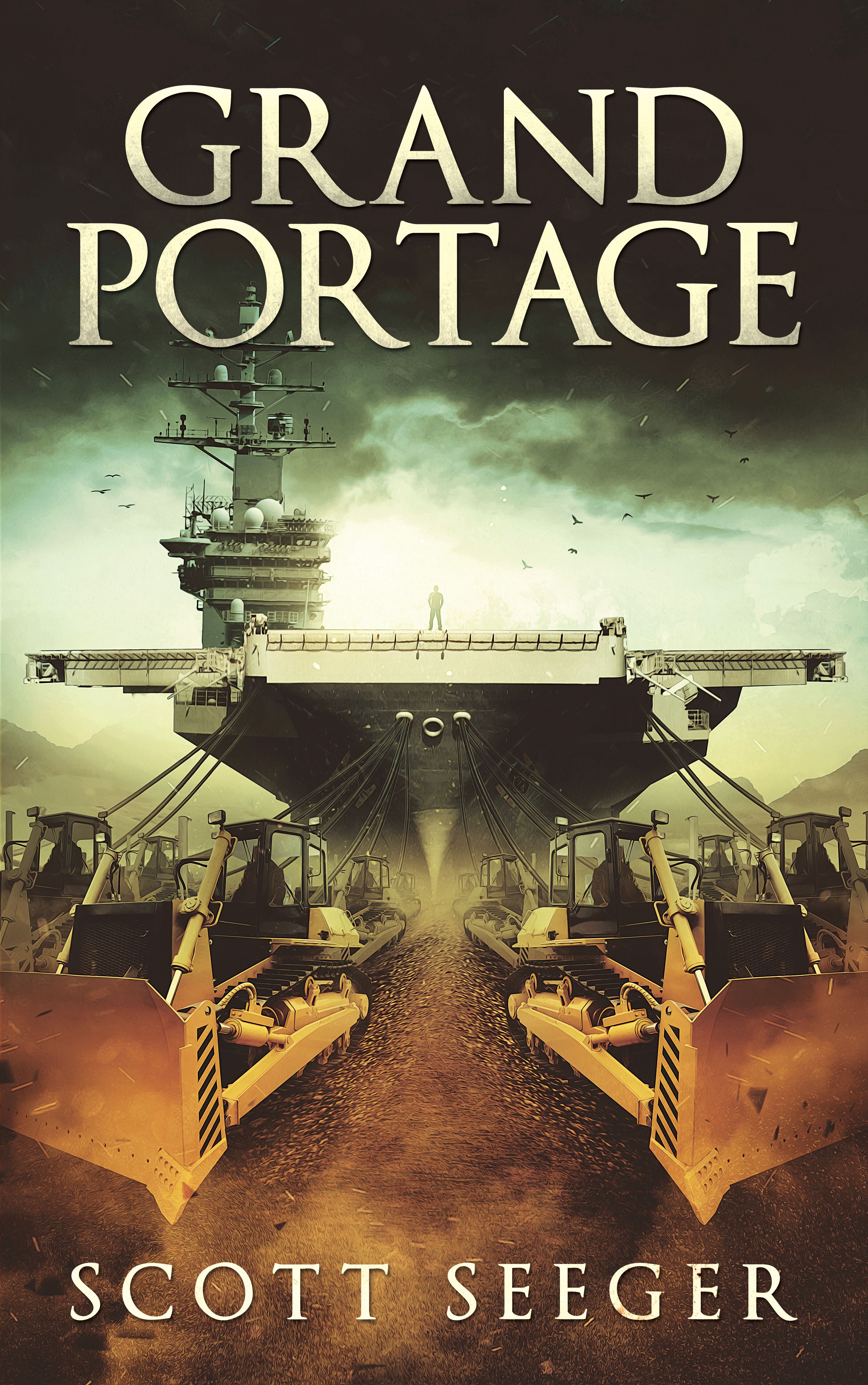 Grand Portage by Scott Seeger | Goodreads