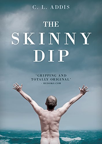 The Skinny Dip by Chris Addis | Goodreads