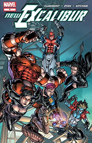 New Excalibur #6 by Chris Claremont | Goodreads