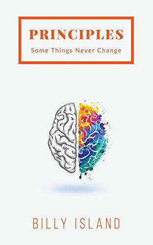 Principles: Some Things Never Change by Billy Island | Goodreads
