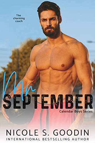 Mr. September (Calendar Boys #9) by Nicole S. Goodin | Goodreads