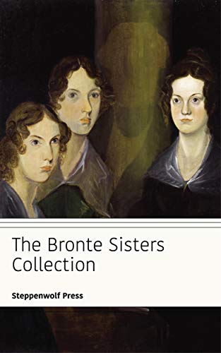 The Bronte Sisters Collection by Anne Brontë | Goodreads