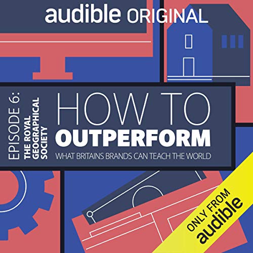 How to Outperform: What Britain's Brands Can Teach the World by Lisa ...
