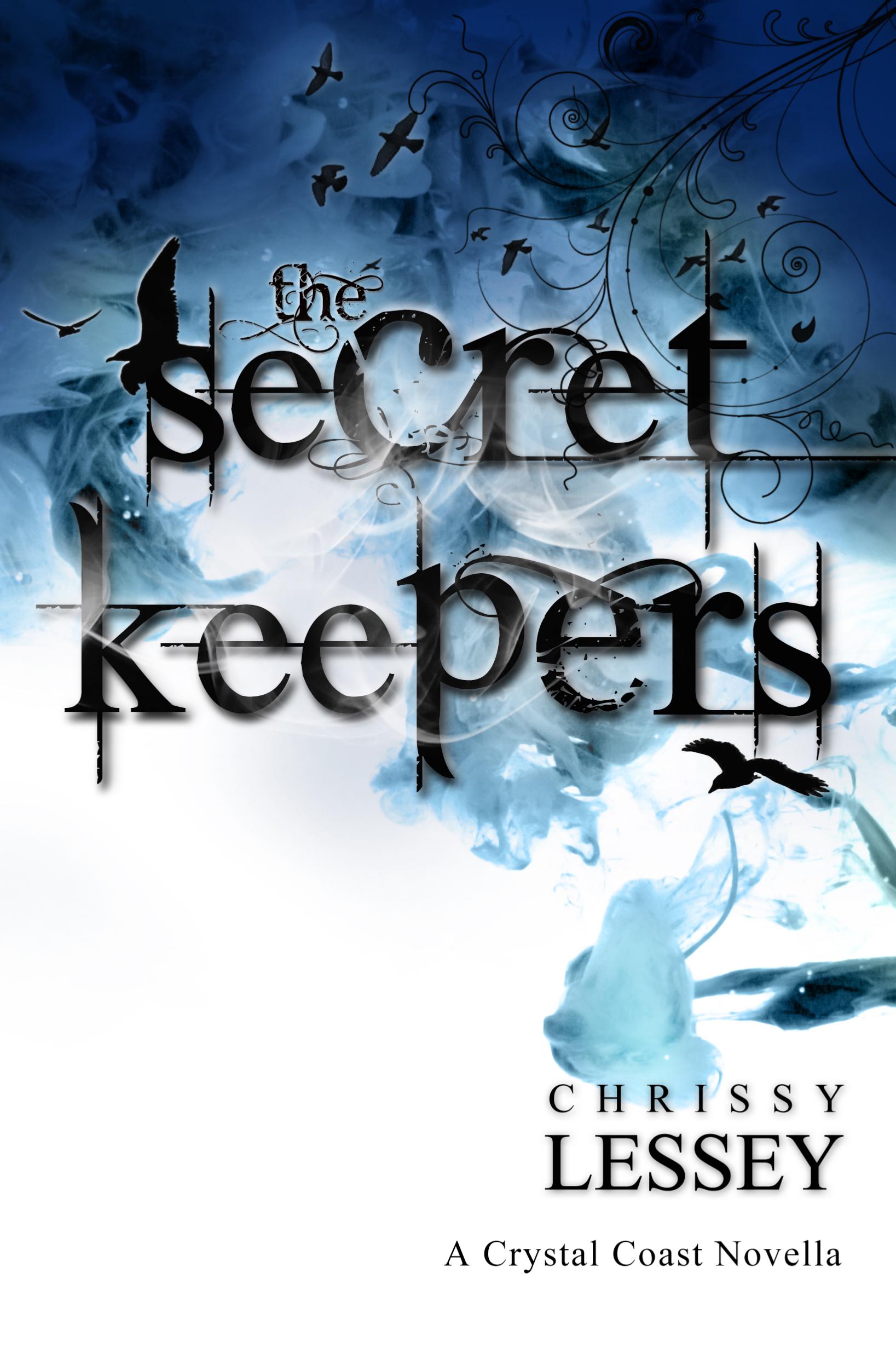 The Secret Keepers by Chrissy Lessey | Goodreads