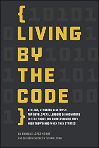 Living by the Code by Enrique López Mañas | Goodreads