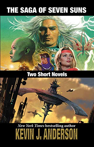 The Saga of Seven Suns: TWO SHORT NOVELS: Includes Veiled Alliances and ...