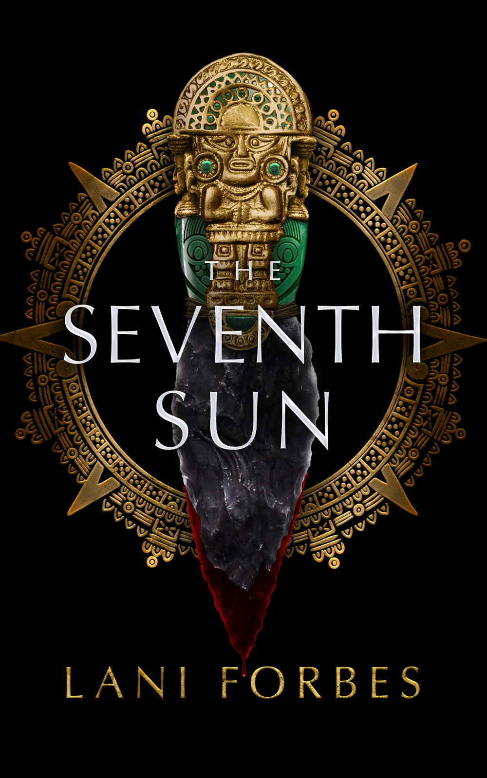 The Seventh Sun (The Age of the Seventh Sun, #1) by Lani Forbes | Goodreads