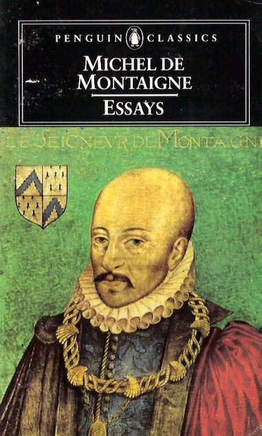 Essays by Michel de Montaigne | Goodreads