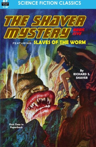 The Shaver Mystery, Book Five by Richard S. Shaver | Goodreads