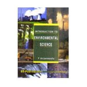 Introduction To Environmental Science by Y. Anjaneyulu | Goodreads