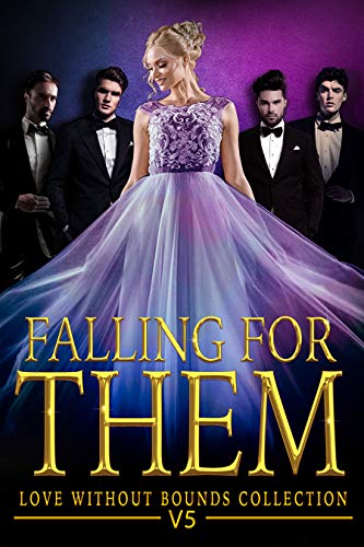 Falling For Them Volume 5: A Love Without Bounds Collection by Amy ...