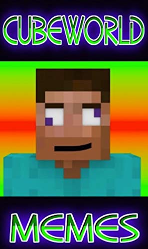 Memes: Cubeworld Funny Jokes And Funny Memes Unofficial Minecraft ...