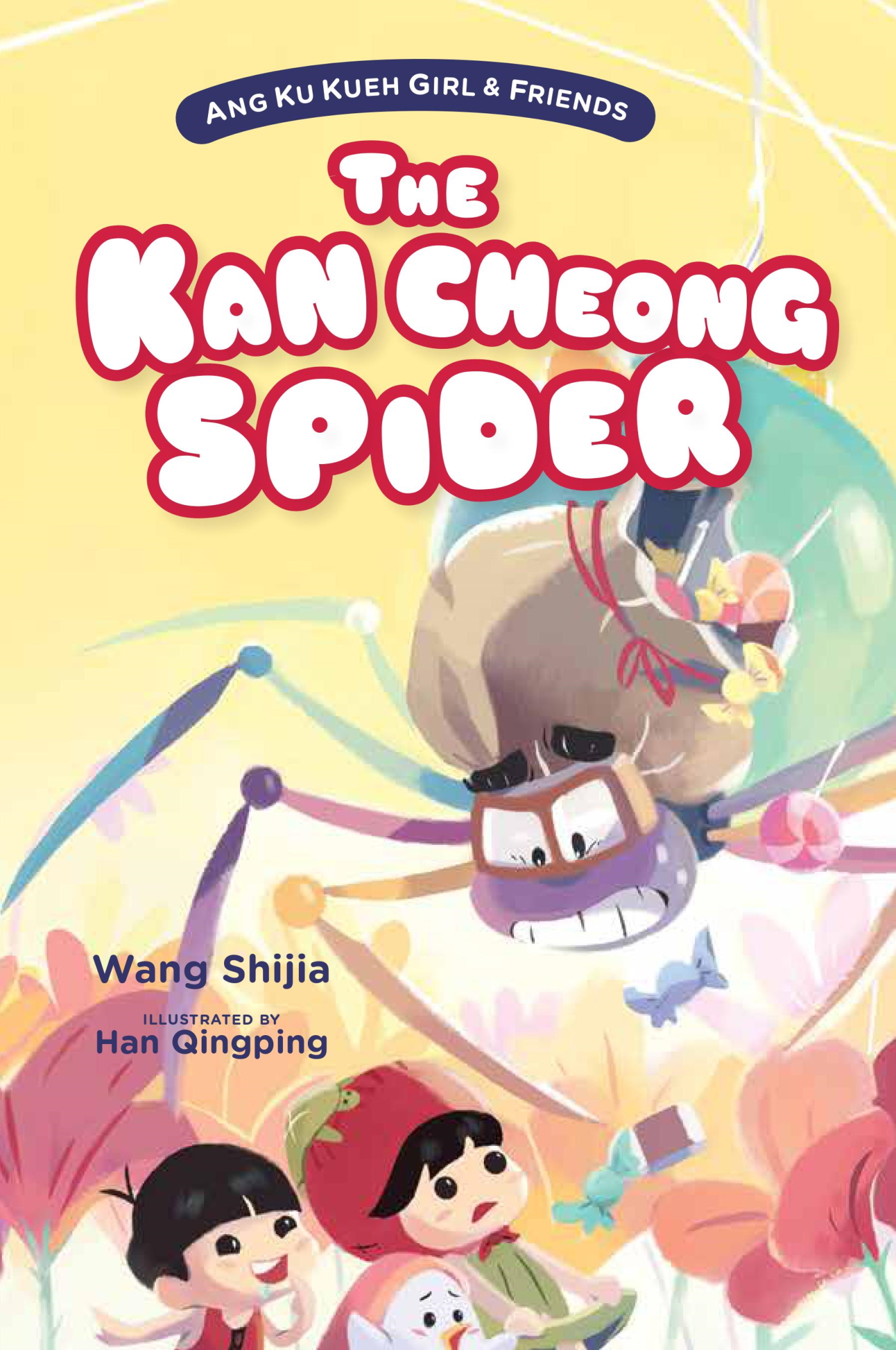 Ang Ku Kueh Girl & Friends: The Kan Cheong Spider by Wang Shijia ...