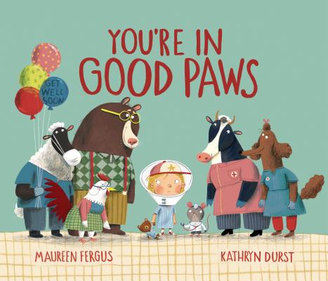 You're in Good Paws by Maureen Fergus | Goodreads