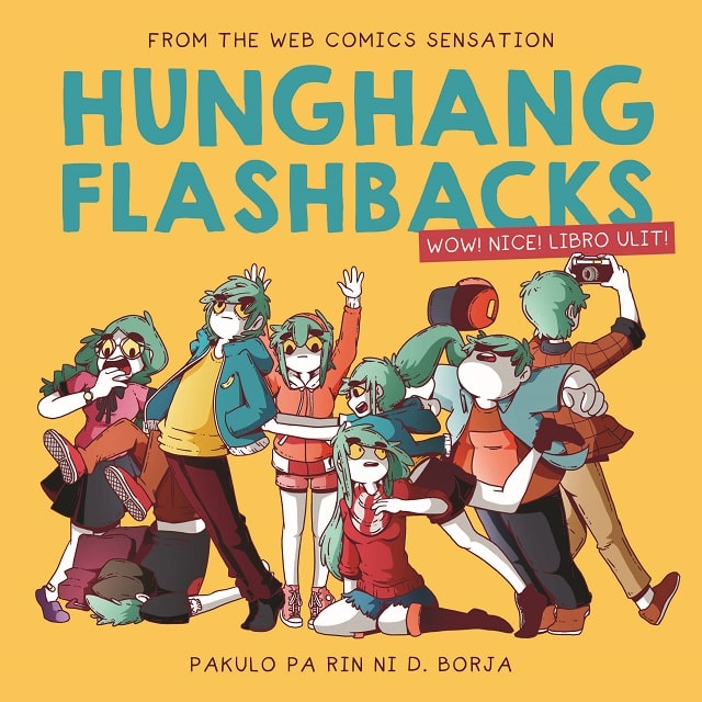 Hunghang Flashbacks Vol. 2: Wow! Nice! Libro ulit! by D. Borja | Goodreads
