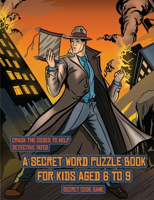 Secret Code Game (Detective Yates and the Lost Book): Detective Yates ...