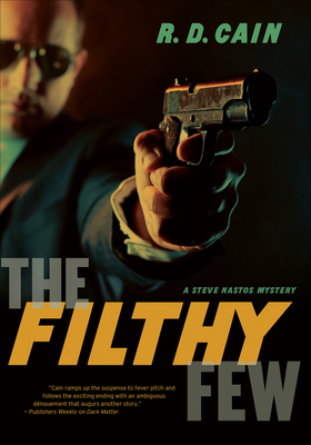 The Filthy Few by R D Cain | Goodreads