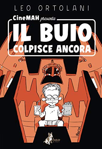 Cinemah presenta: Il buio colpisce ancora by Leo Ortolani | Goodreads