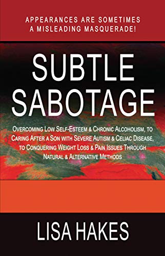 Subtle Sabotage by Lisa Hakes | Goodreads